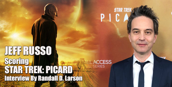 Jeff Russo: Scoring STAR TREK PICARD | Musique Fantastique
